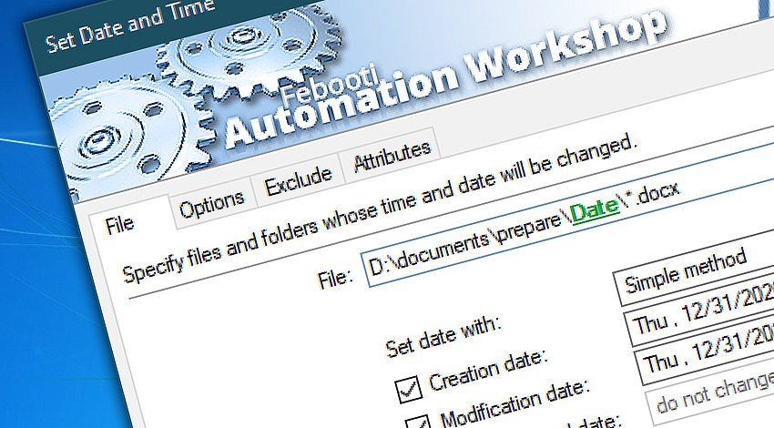 Set File Date And Time Automatically